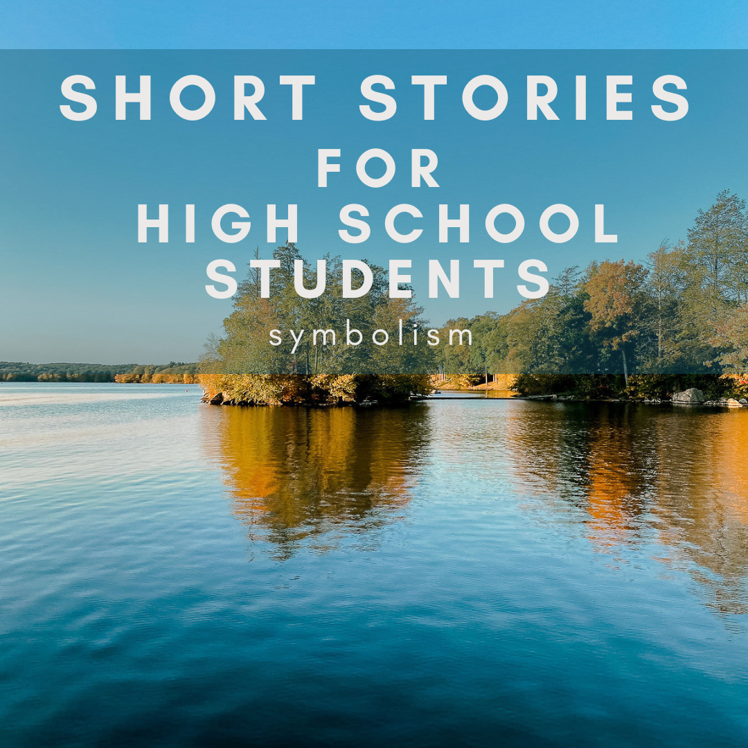 Ironic Short Stories for the High School Classroom